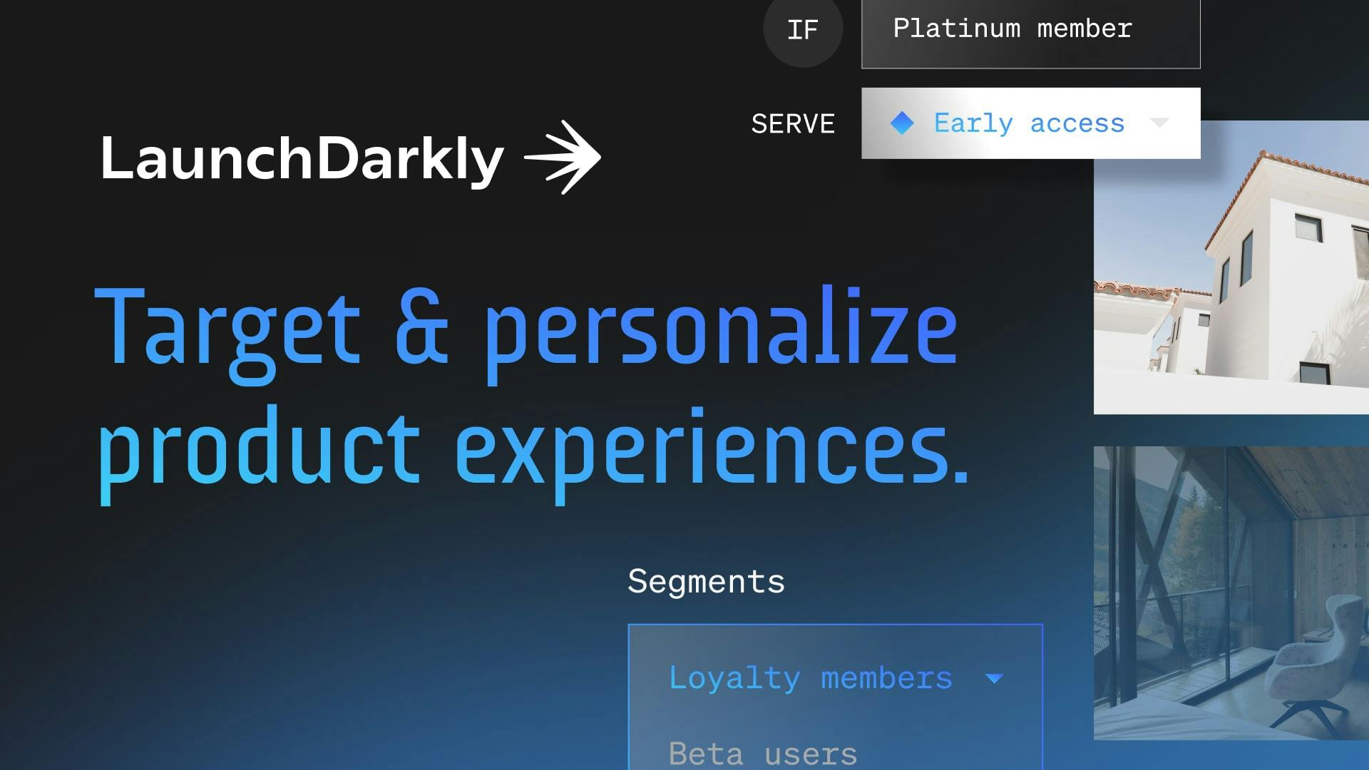 Target & personalize product experiences | LaunchDarkly