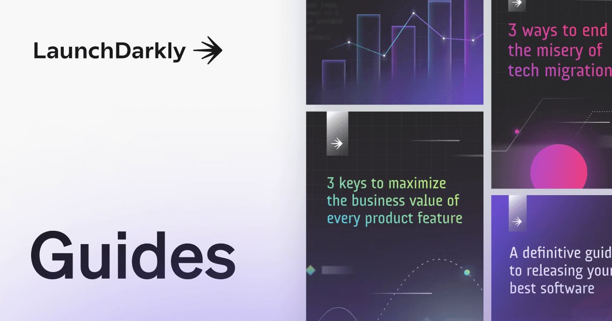 Guides | LaunchDarkly