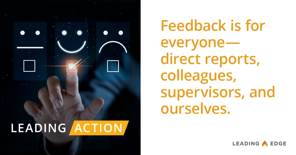 Employees Want More Feedback From Leadership | Leading Edge
