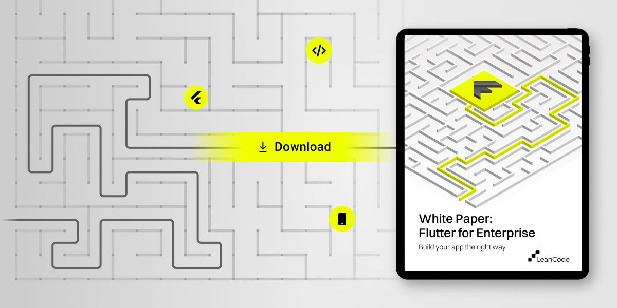 Flutter For Enterprise - White Paper by LeanCode