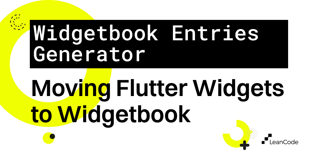 Widgetbook & Flutter: A Guide to Widget Integration - LeanCode