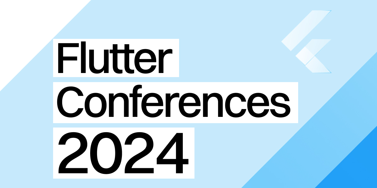 Flutter Events in 2024: Top 15 Conferences & Meetups - LeanCode