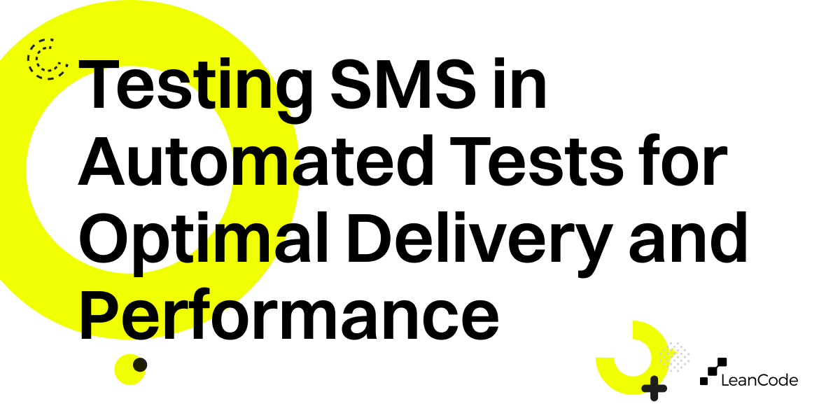 Testing SMS in Automated Tests by LeanCode