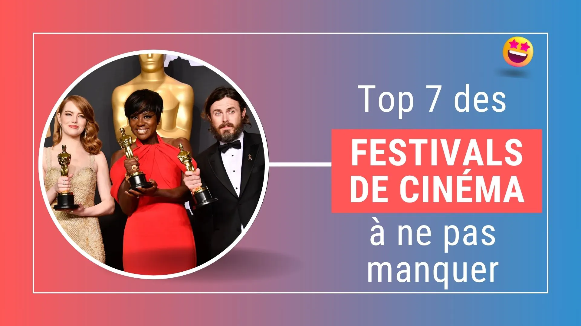 7 festivals de cinéma à ne pas manquer