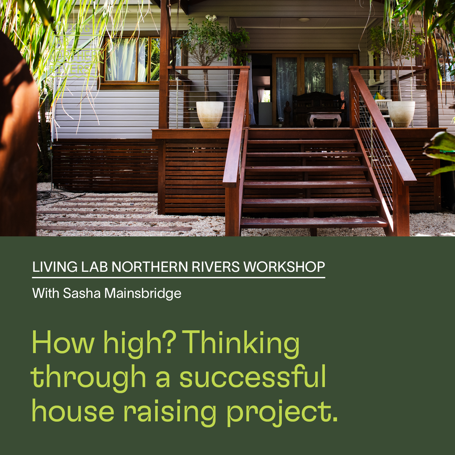 How high? Thinking through a successful house raising project