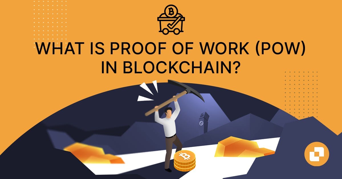 What is Proof of Work (PoW) in Blockchain? | Localcoin