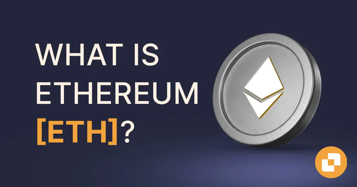 Ethereum (ETH): What Is It & How Does It Work? | Localcoin