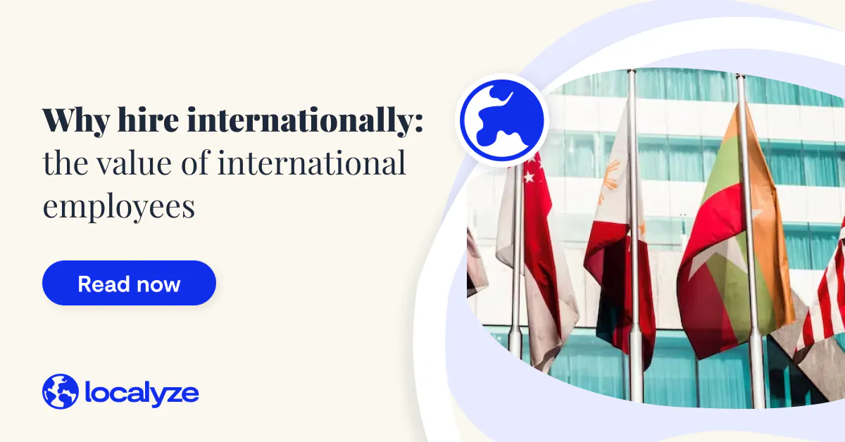 Why hire internationally: the value of international employees