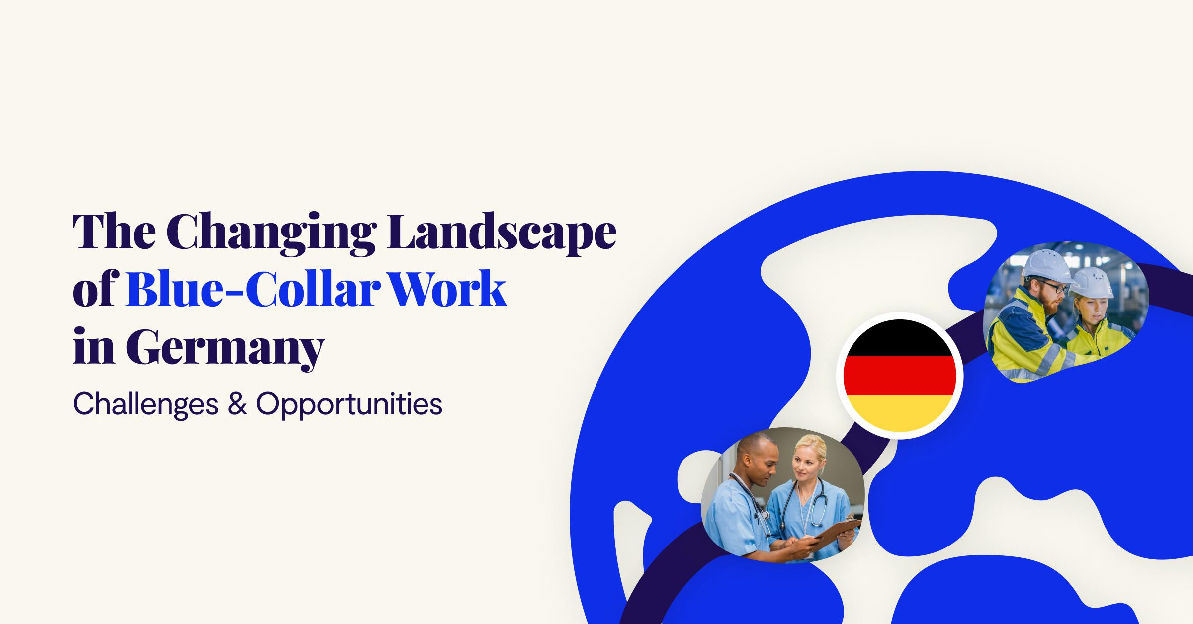 Blog | The Changing Landscape of the German Blue-Collar Workforce