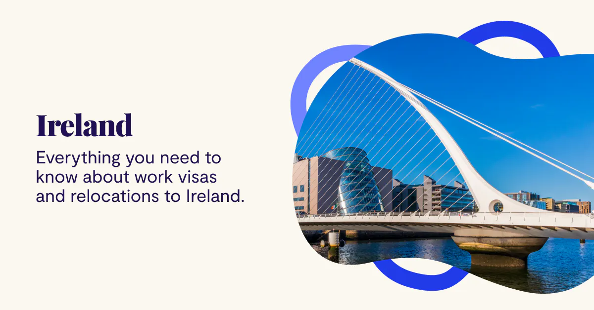 Moving to Ireland: Relocation Guide | Visa, Settle-in & Tips