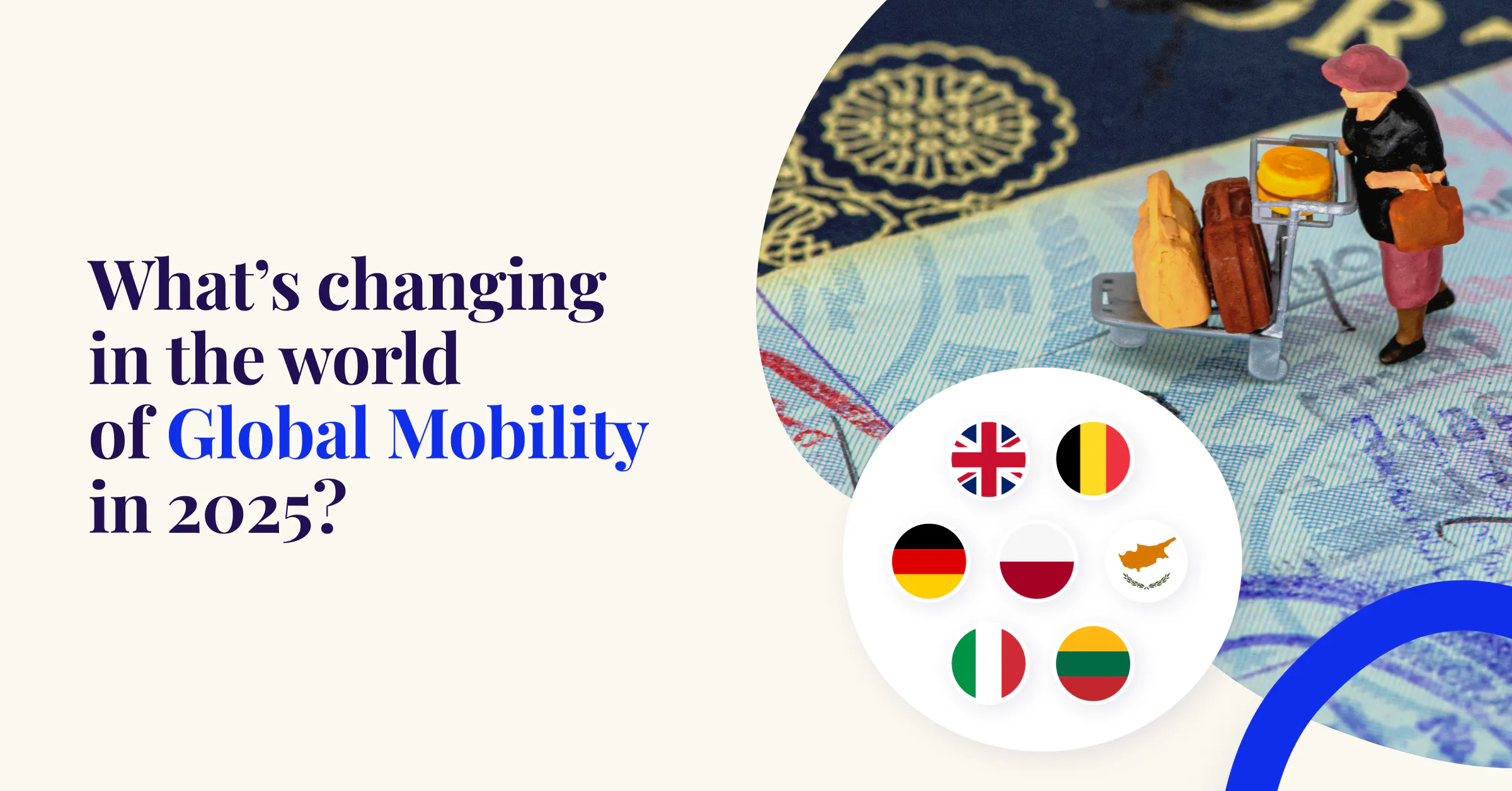 Blog | What's changing in the world of Global Mobility in 2025