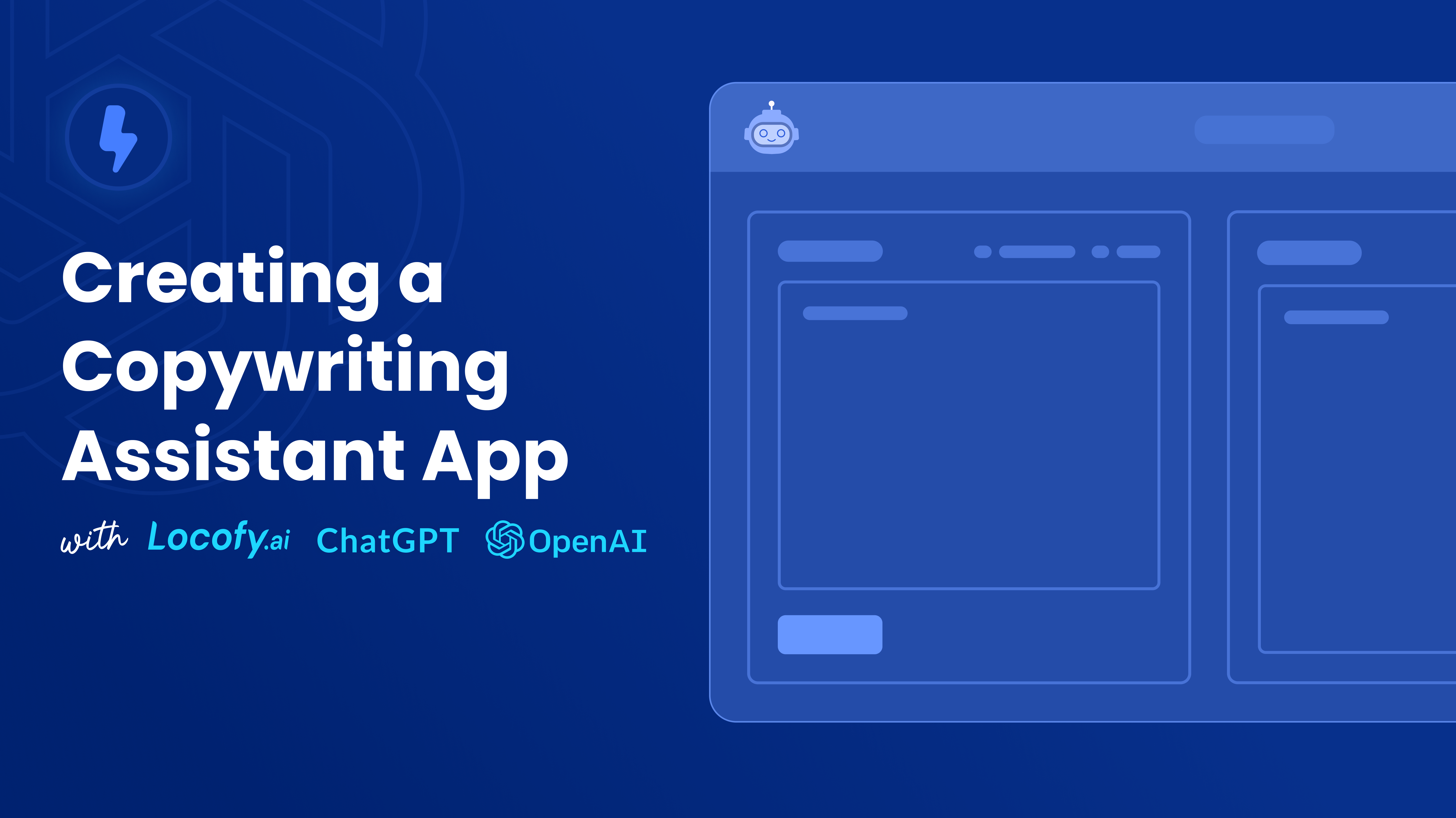 Create a Copywriting Assistant with Locofy.ai and ChatGPT