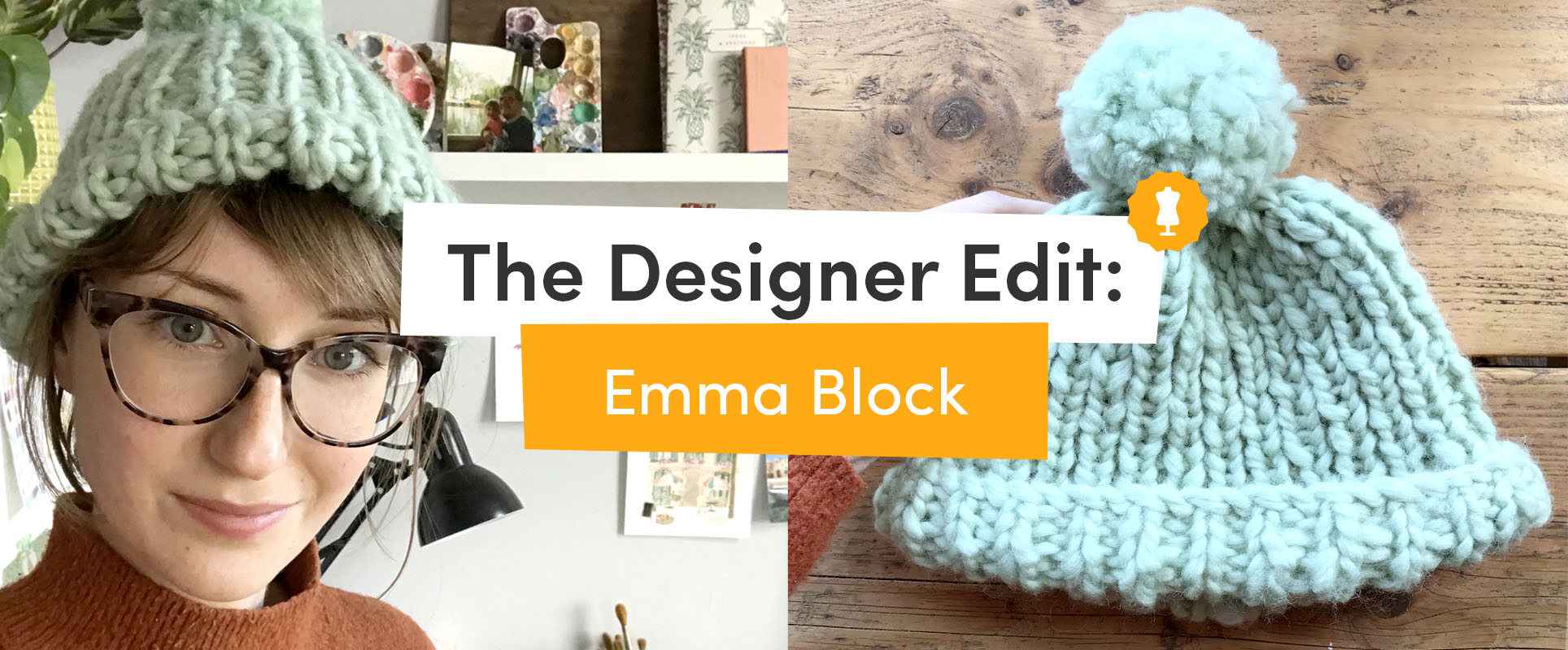 The Designer Edit: Emma Block | LoveCrafts