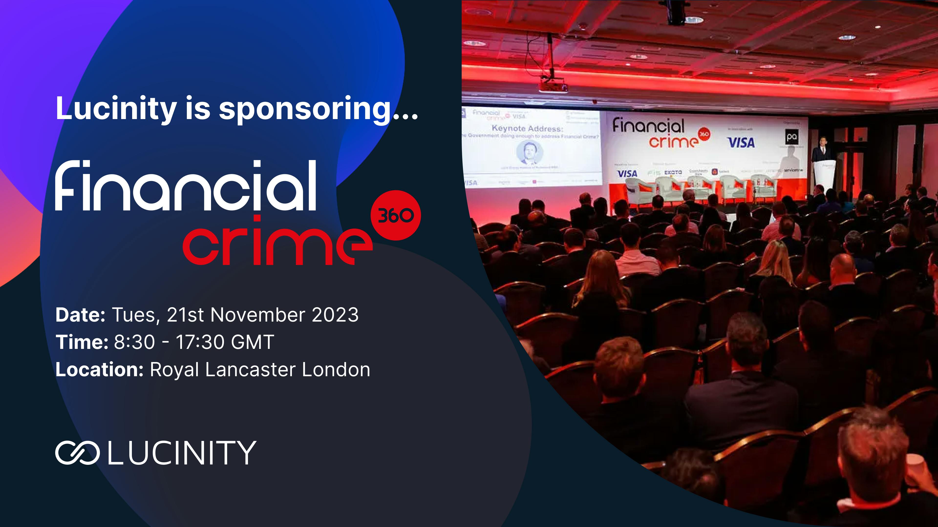 Lucinity is sponsoring FinCrime 360 - Lucinity