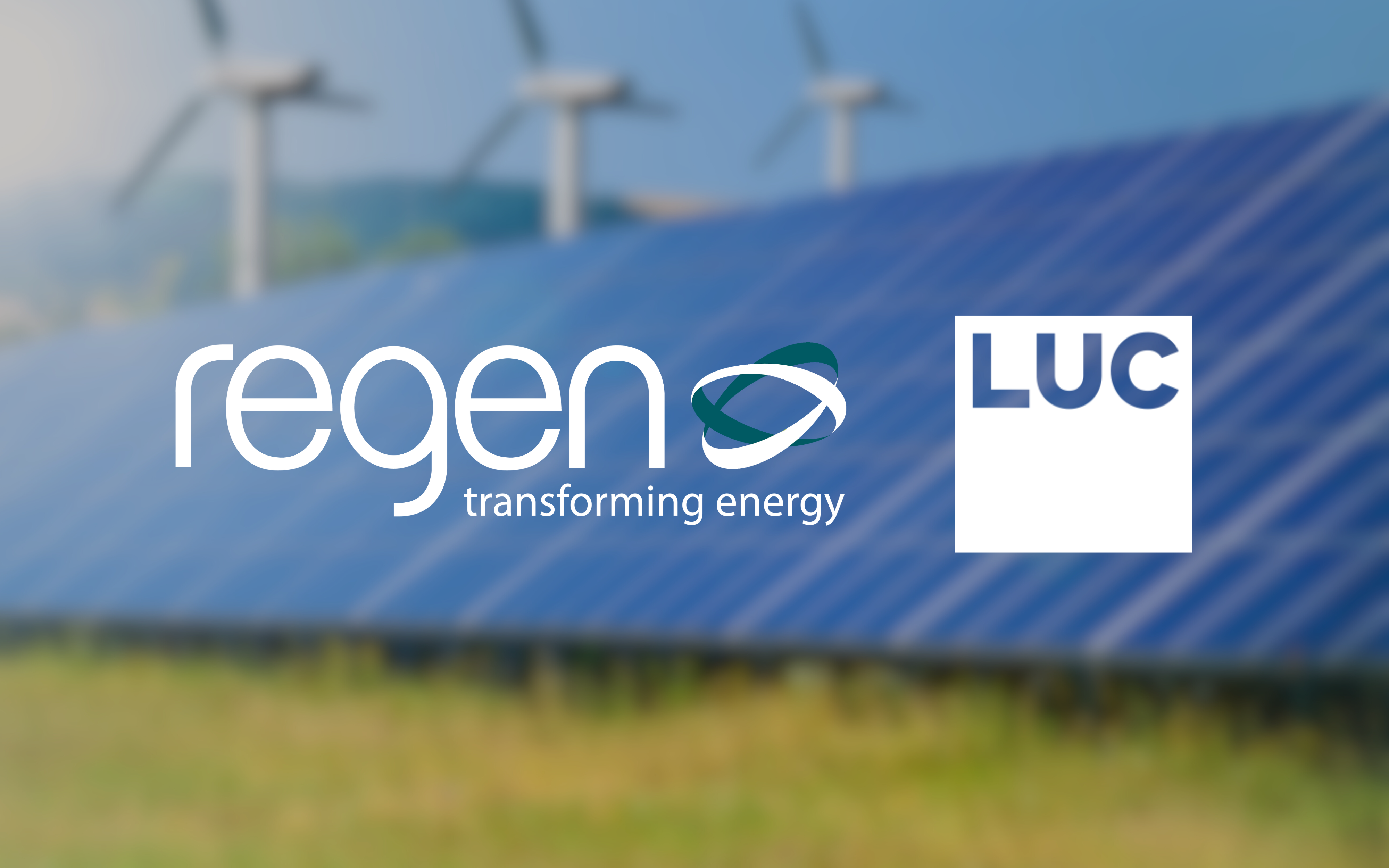 LUC joins Regen to strengthen position in renewable energy sector | LUC