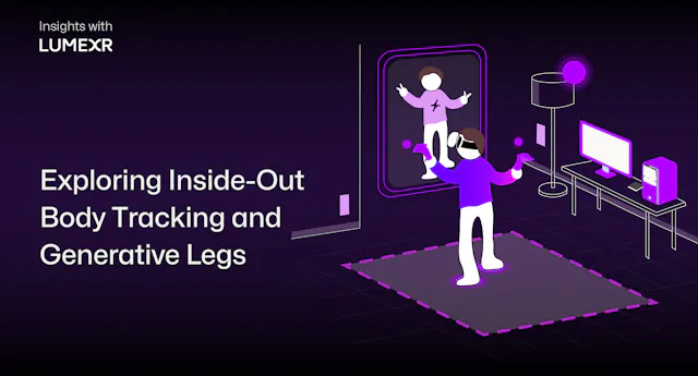 Inside-Out Body Tracking and Generative Legs: Unlocking Realistic Full ...