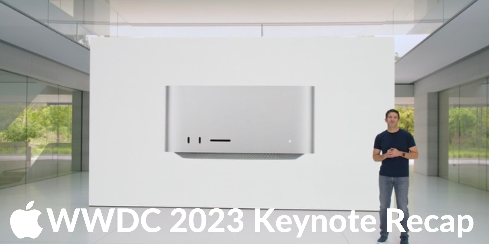 WWDC 2023 Keynote Summary | MacStadium Blog