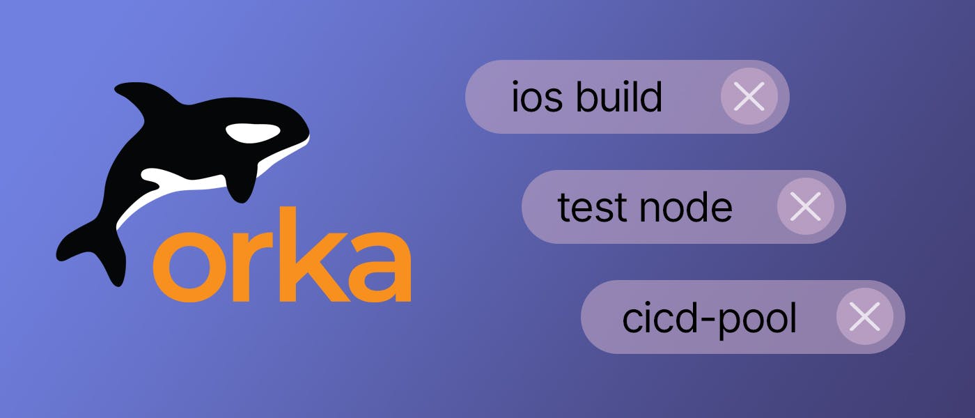 Orka Node Tags - Deploying VMs on Specific Nodes | MacStadium Blog