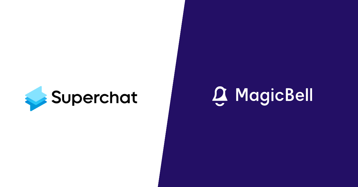 Multichannel Notifications | Superchat & MagicBell Story