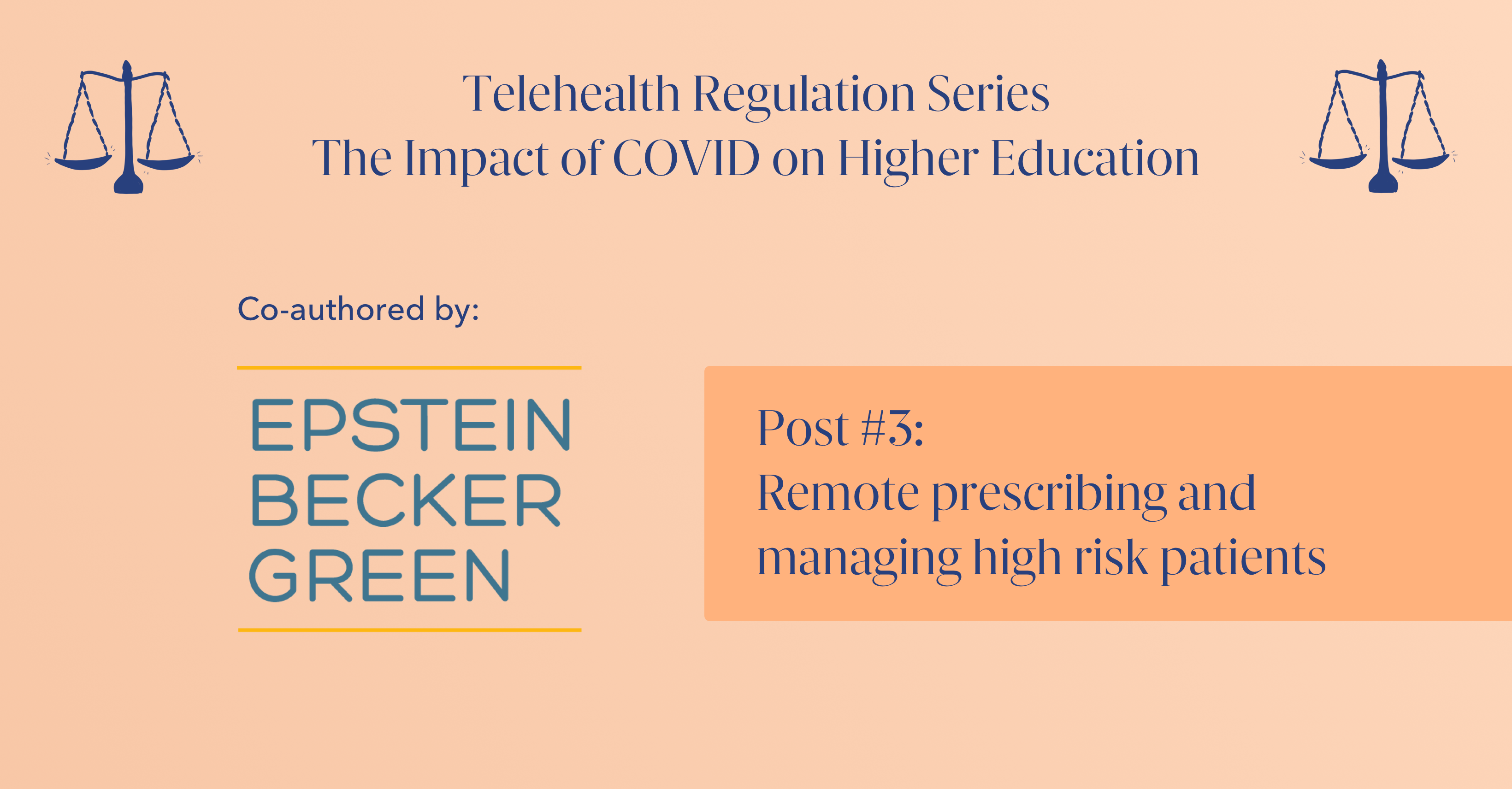 Telehealth Regulation (Covid Updates): Remote prescribing and managing ...