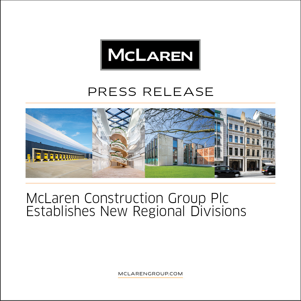 New Regional Divisions Established | McLaren Construction Group