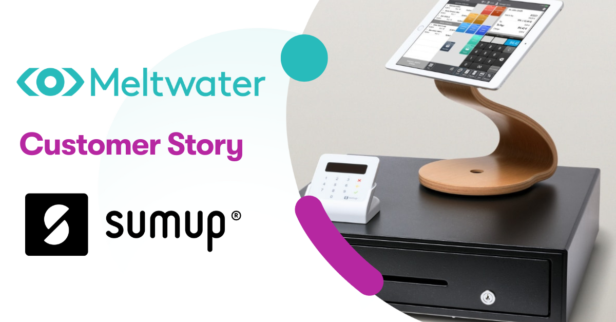 SumUp — Meltwater Customer Story