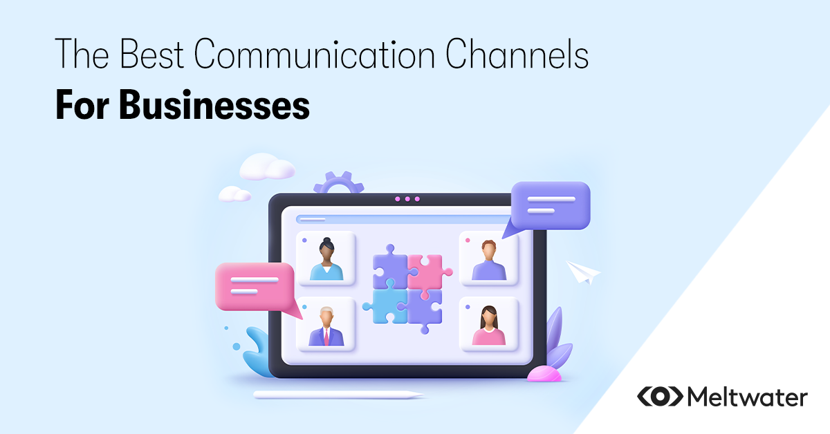 The Best Communication Channels for Businesses