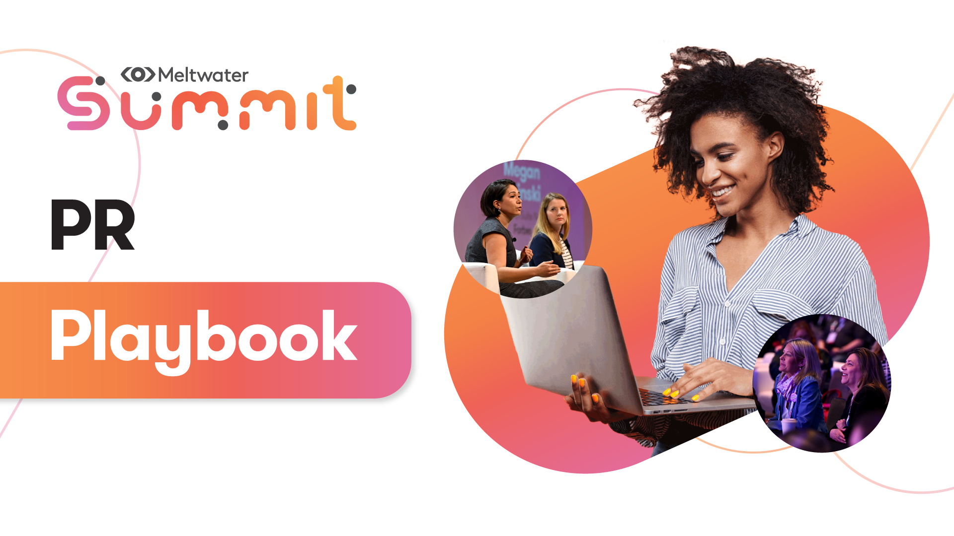 Meltwater Summit Playbook for PR & Comms
