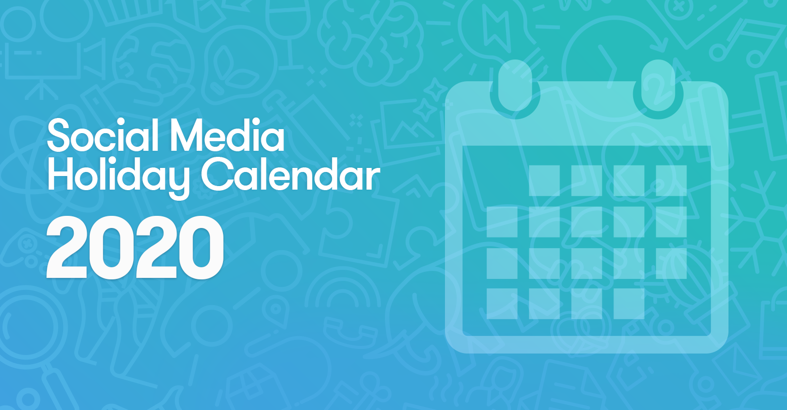 Download: Social Sidekick | Monthly Guide to Social Holidays