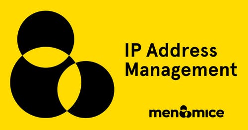 Men&Mice — IP address management (IPAM) software for enterprises