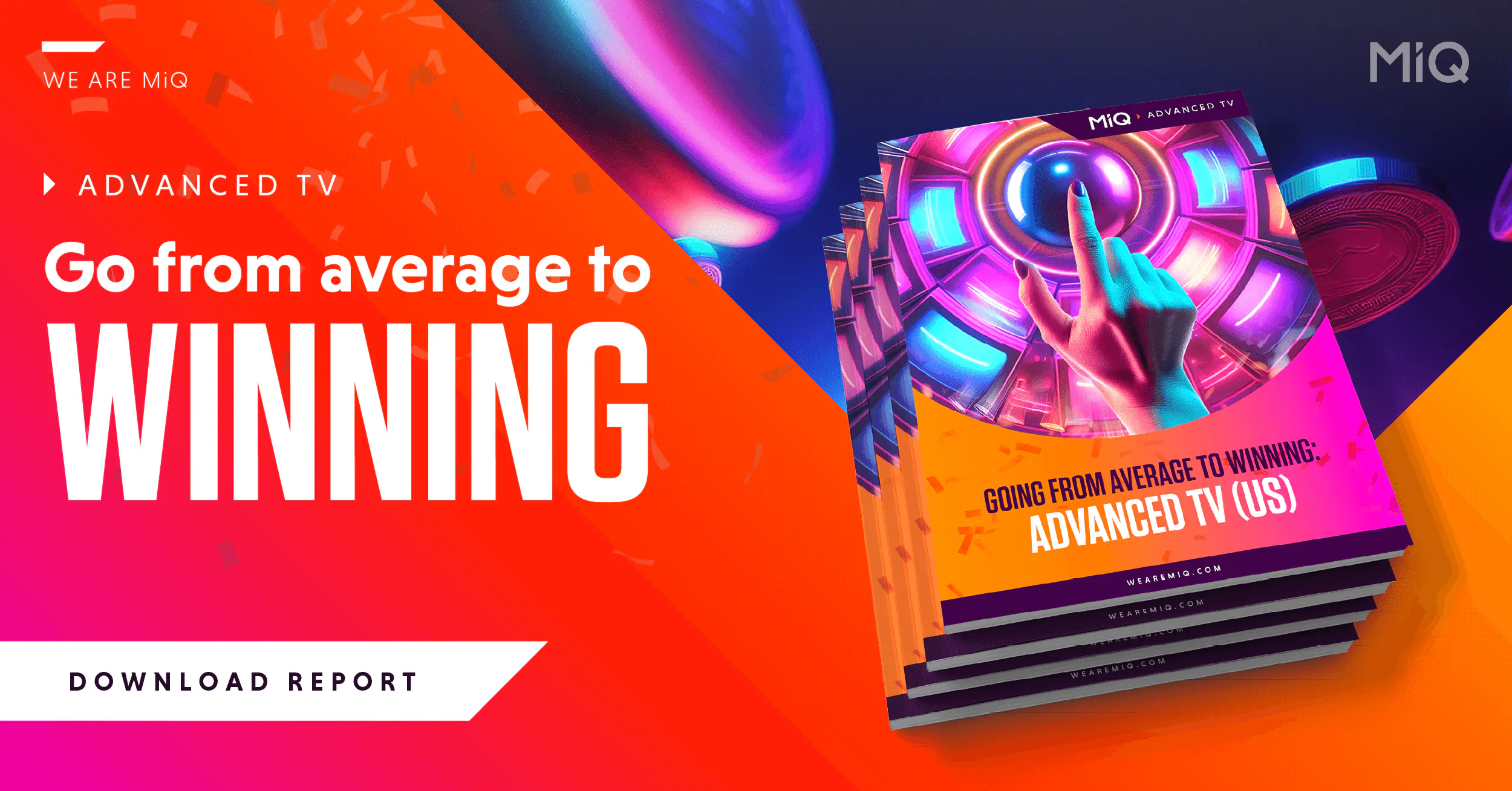 Going from average to winning (US) | MiQ