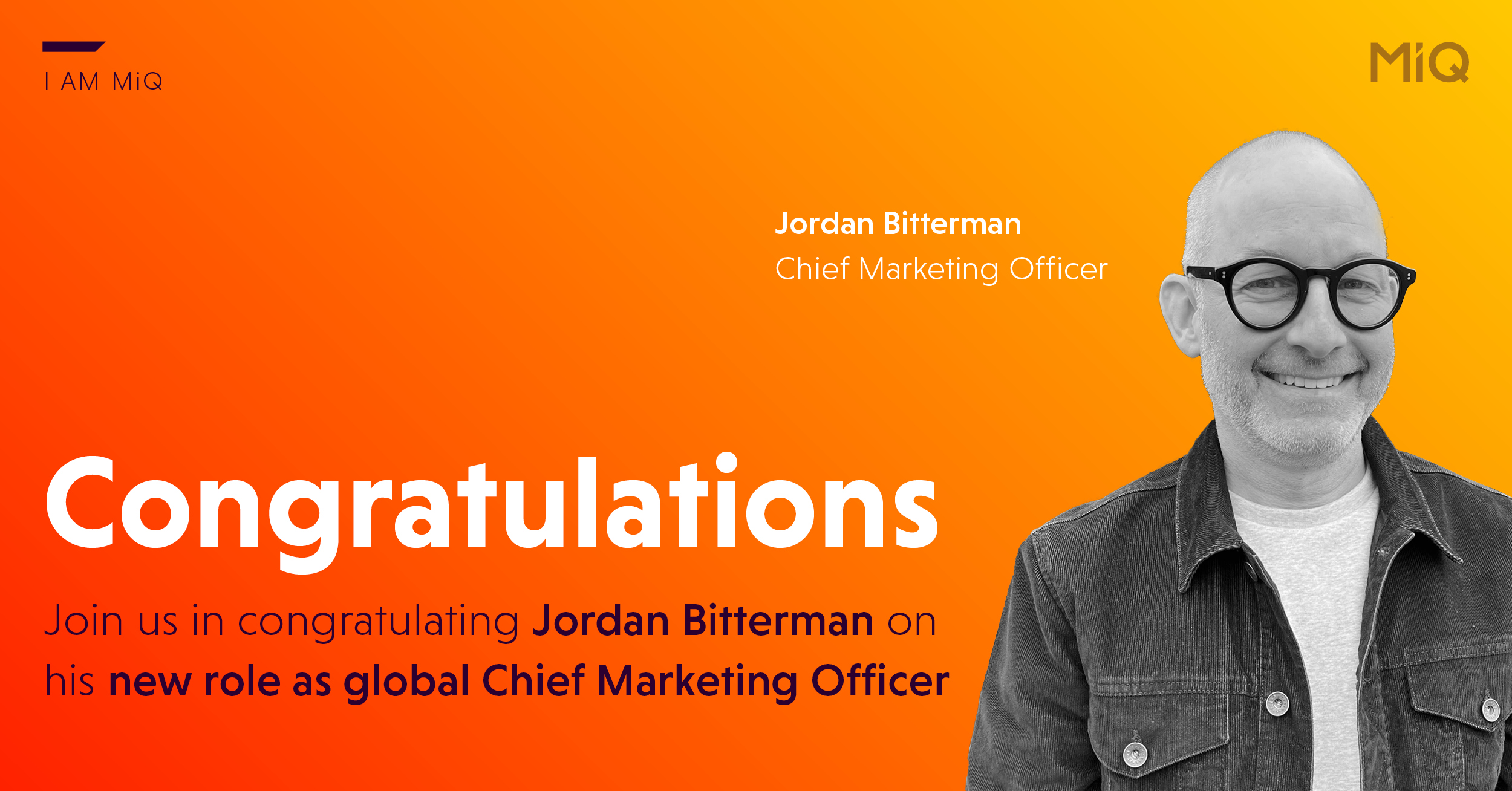 MiQ Appoints Jordan Bitterman as global Chief Marketing Officer | MiQ