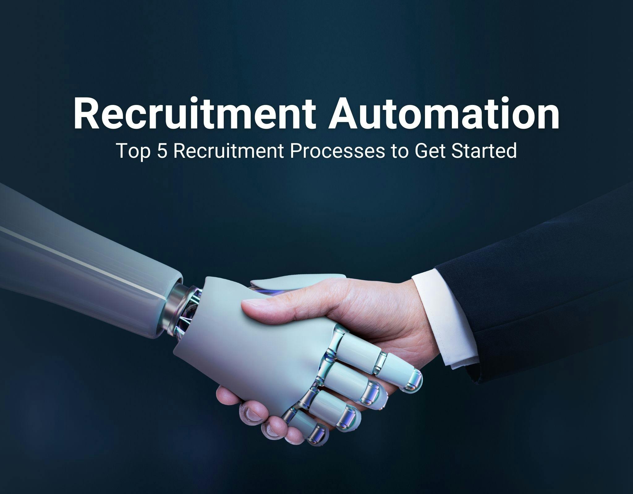 Recruitment Automation The Top 5 Processes Moberries