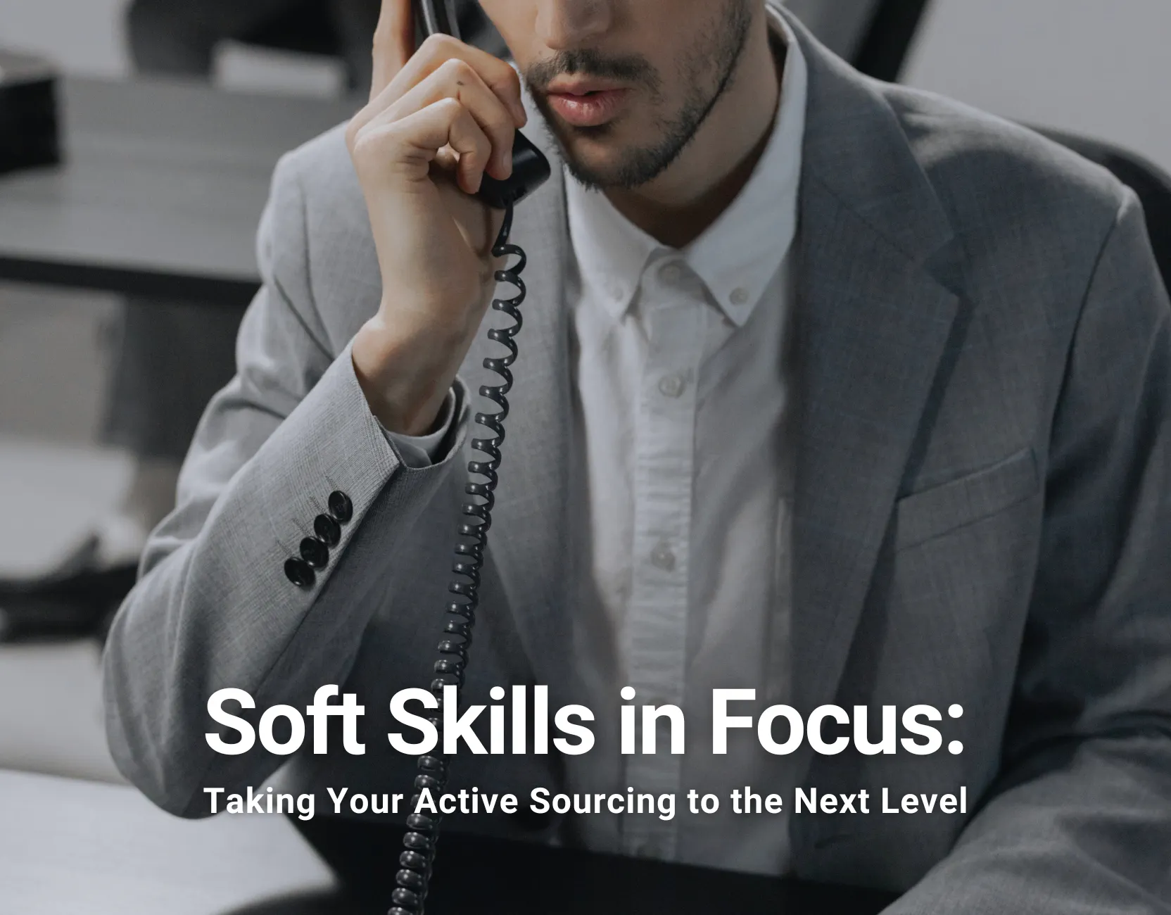 Soft Skills in Focus: Active Sourcing Guide 2023 | MoBerries