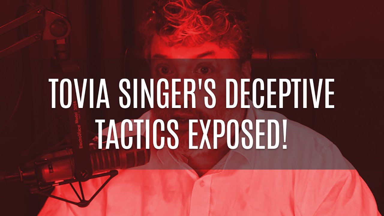 Tovia Singer's Deceptive Tactics EXPOSED! I Videos I AskDrBrown ...