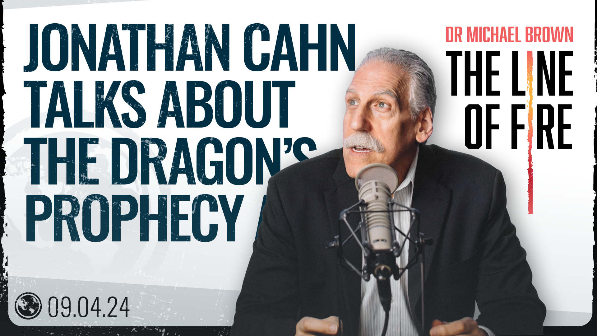 Jonathan Cahn Talks About the Dragon’s Prophecy and Israel (September ...