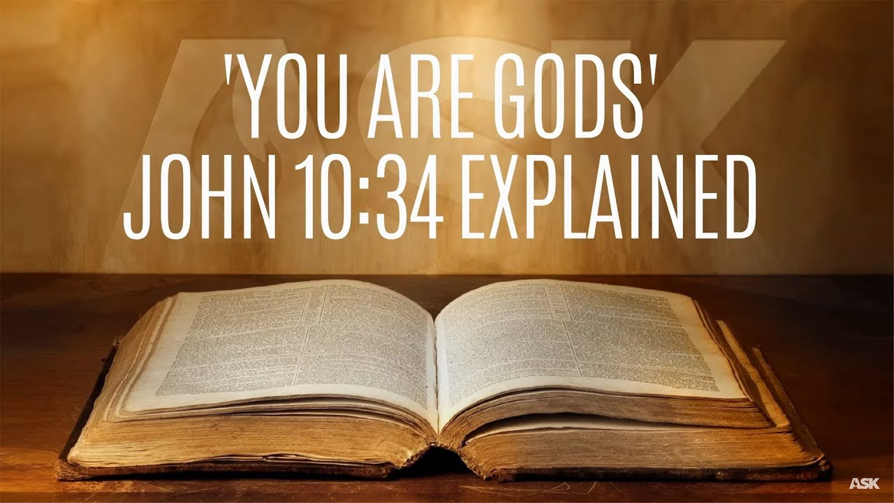 'You are Gods' John 10:34 Explained | Videos | AskDrBrown | Your voice ...