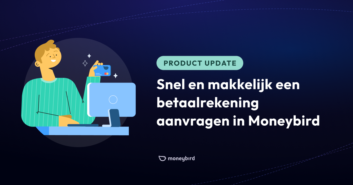 Moneybird integreert betaalrekening in boekhoudpakket | Moneybird