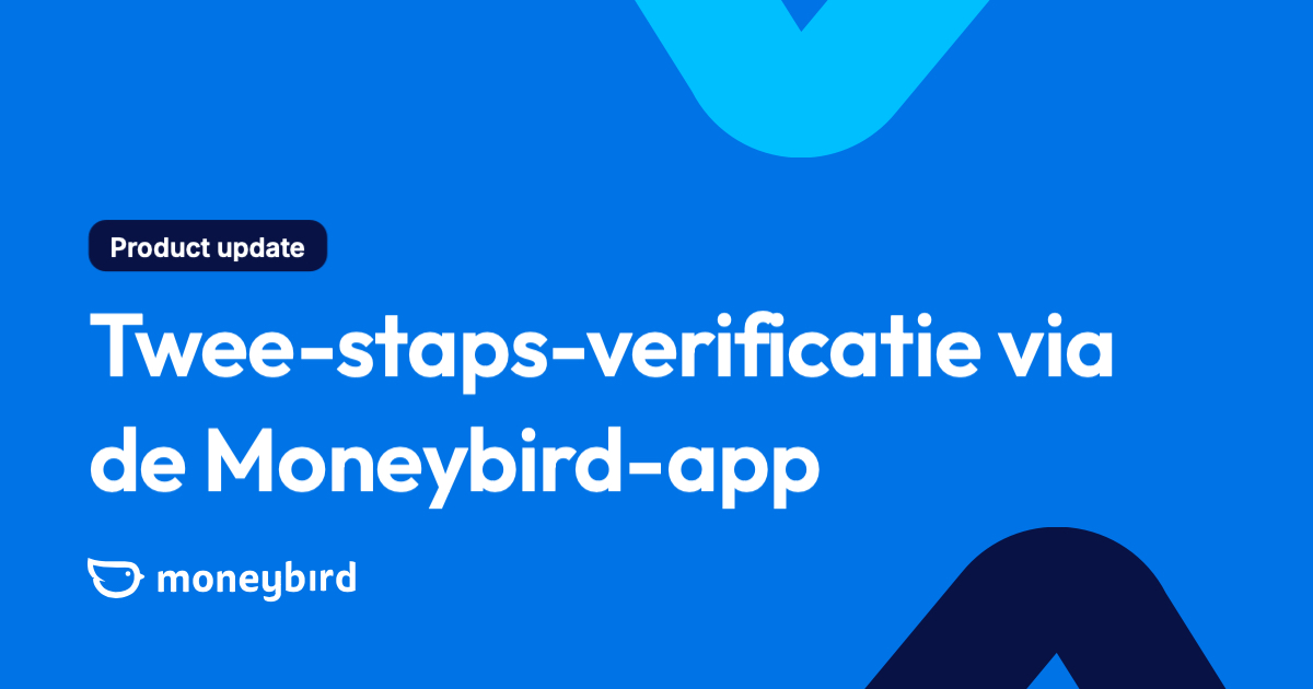 Beveilig je account met een twee beveiligingslaag | Moneybird