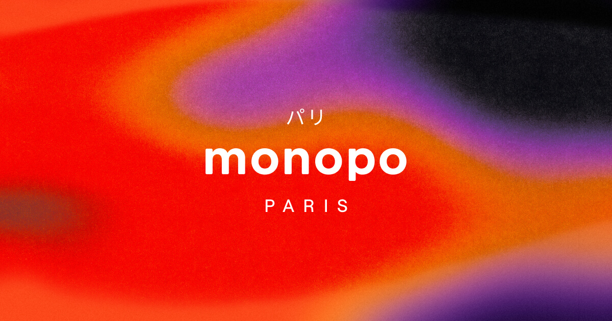 monopo paris | Tokyo-born creative agency in Paris | Branding ...