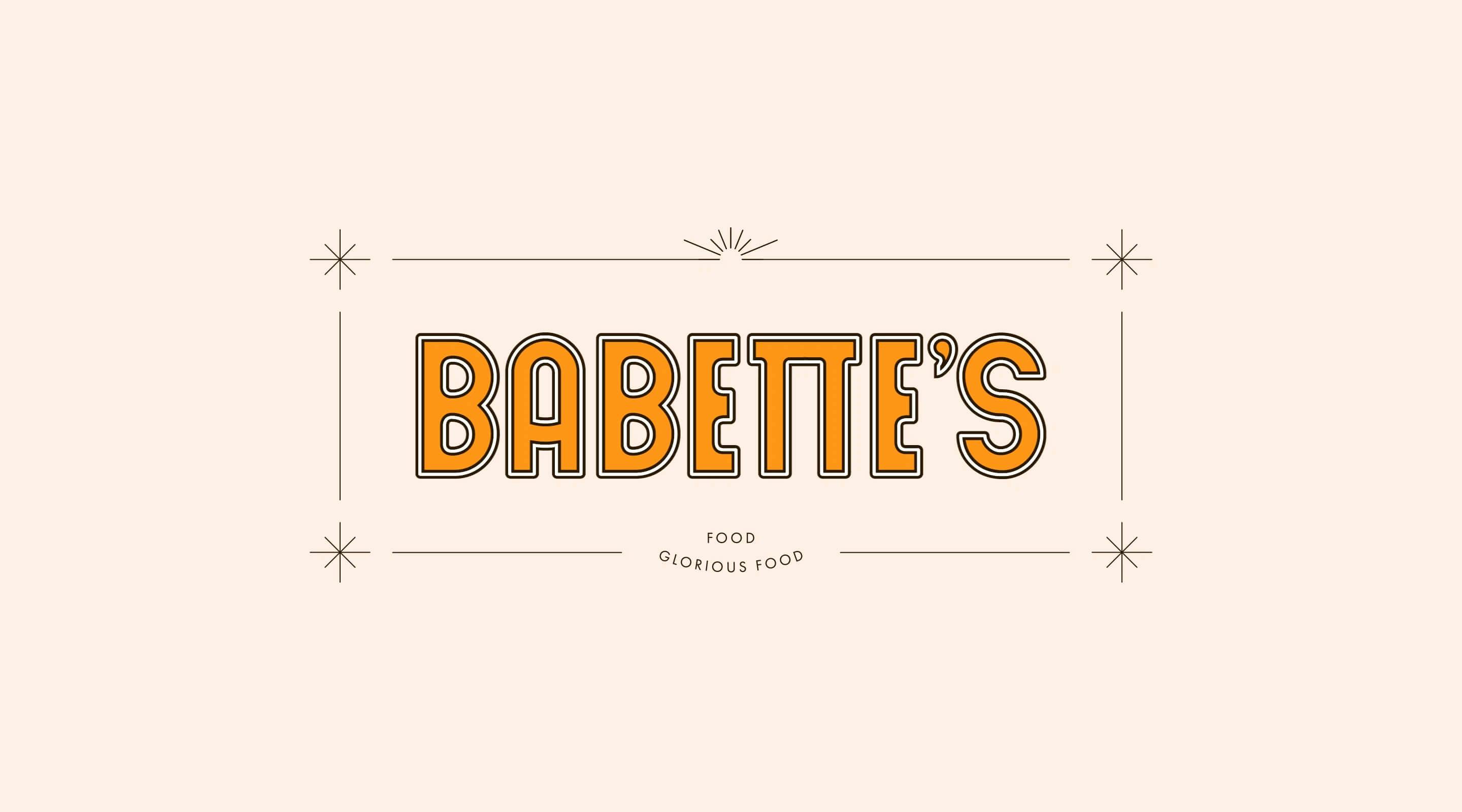 BABETTE'S ‣ Branding ‣ Food, Glorious Food!