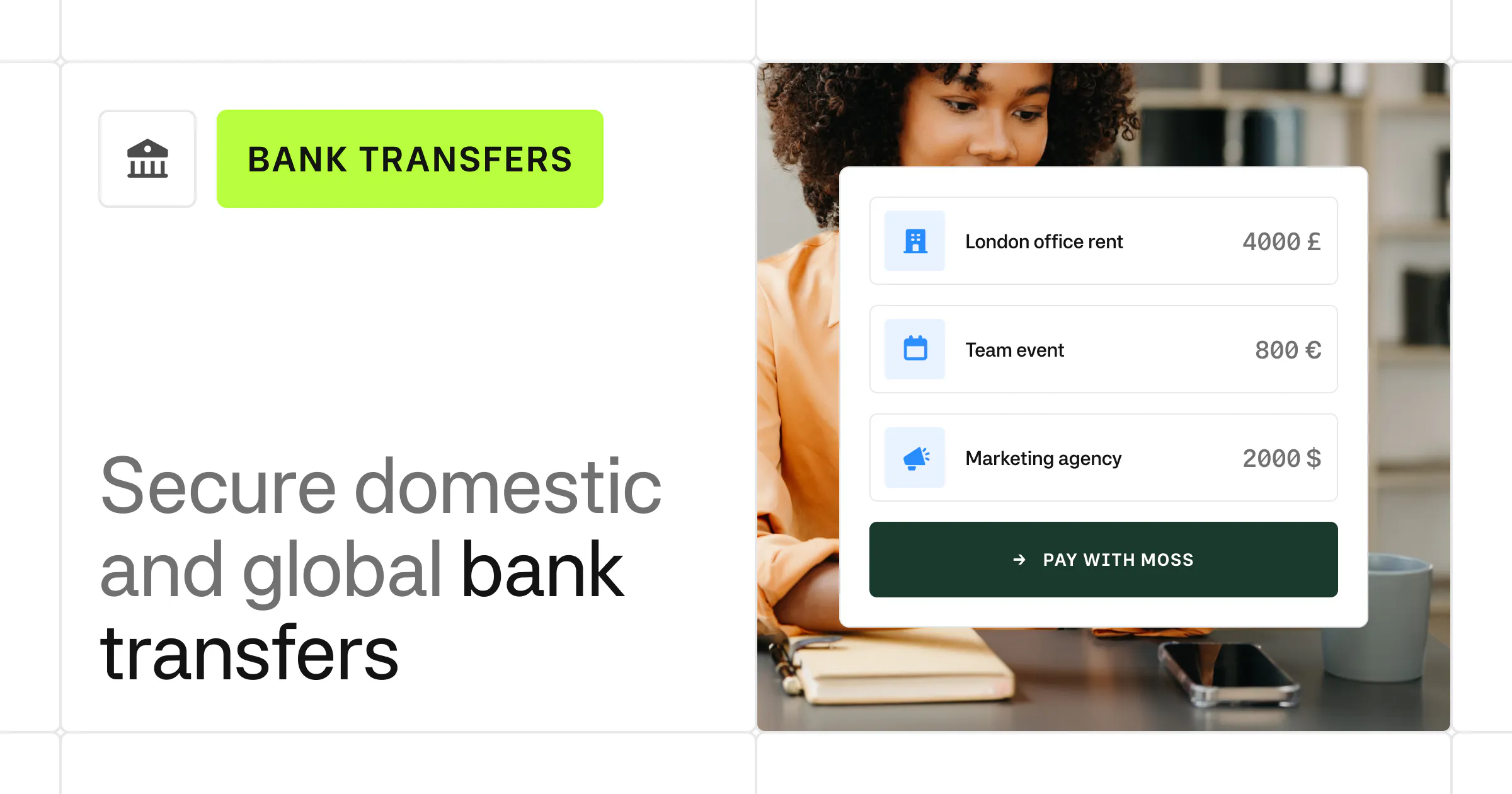 Moss Bank Transfers