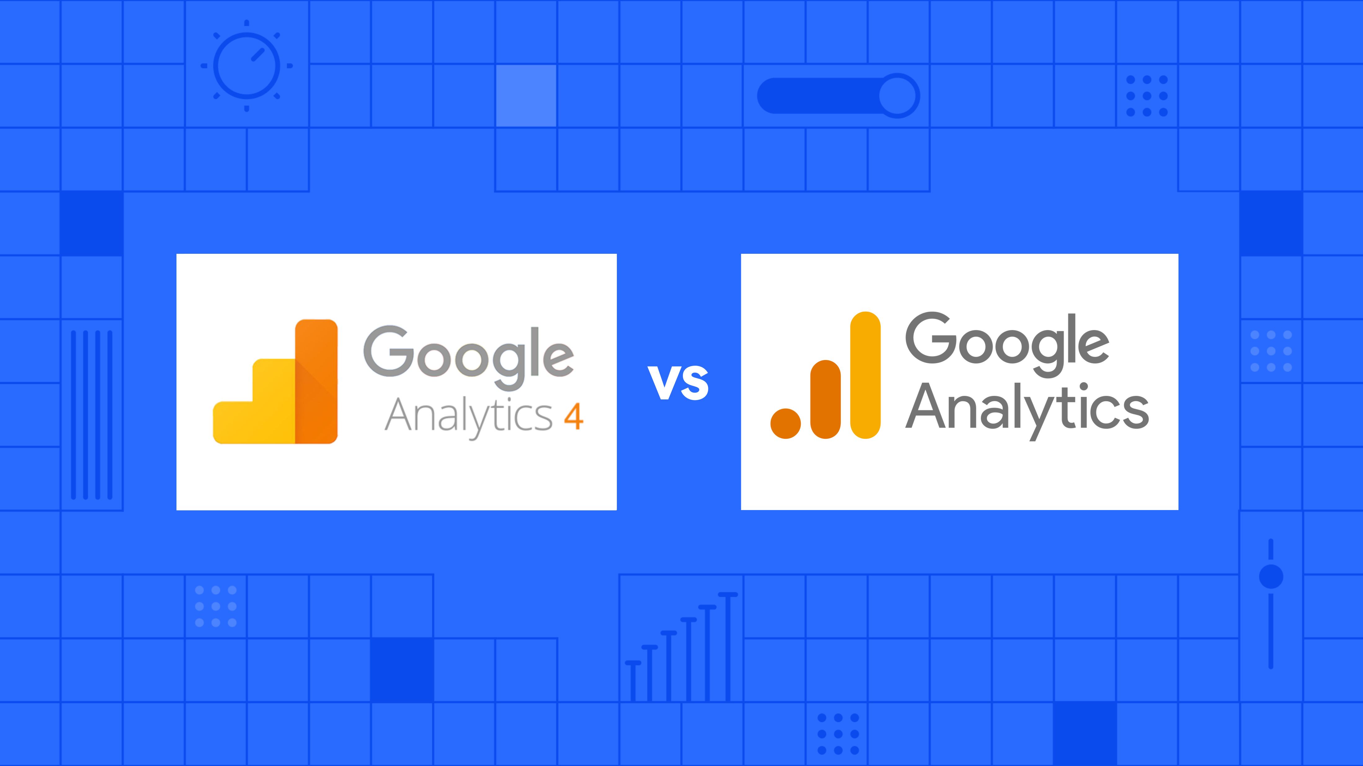 Four key differences between Google Analytics Universal Analytics and GA4