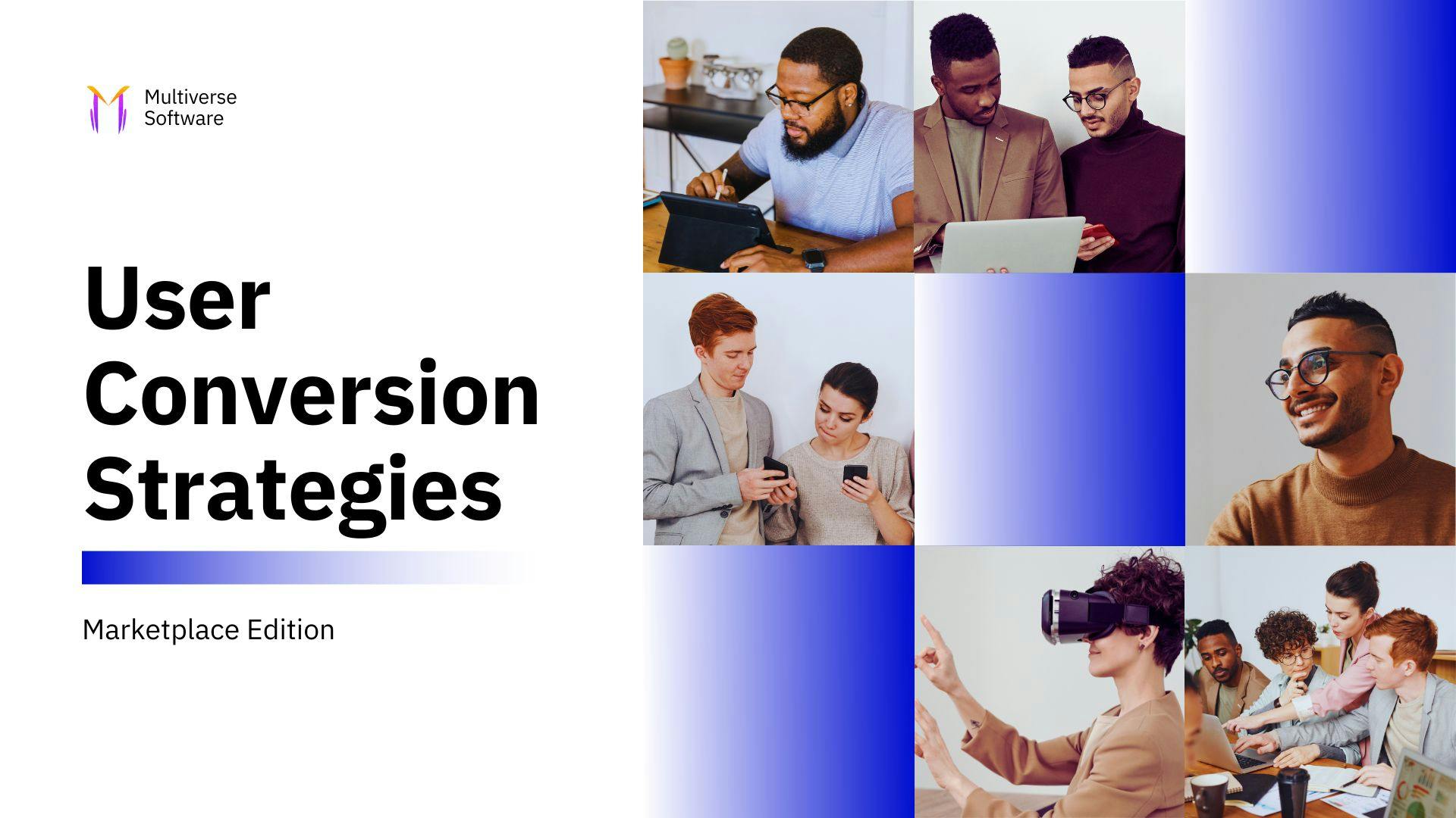 How to increase user conversion?