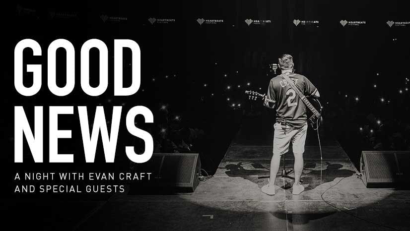 Good News: A Night with Evan Craft | Museum of the Bible