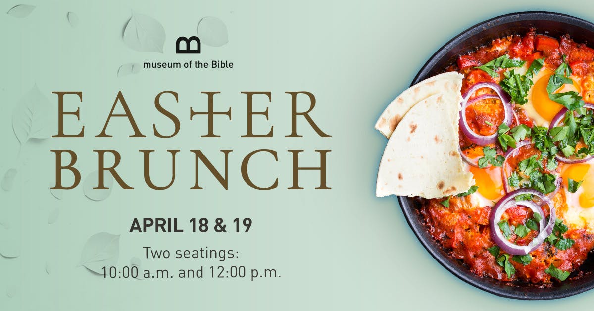 Easter Brunch | Museum of the Bible