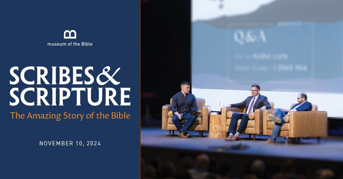 Scribes & Scripture: The Amazing Story of the Bible | Museum of the Bible
