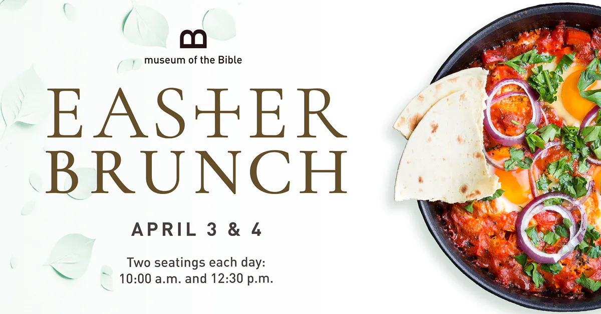 Easter Brunch | Museum of the Bible