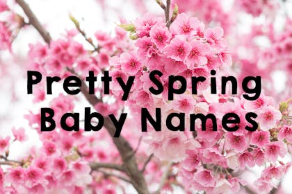 32 Pretty Spring Baby Names - Netmums
