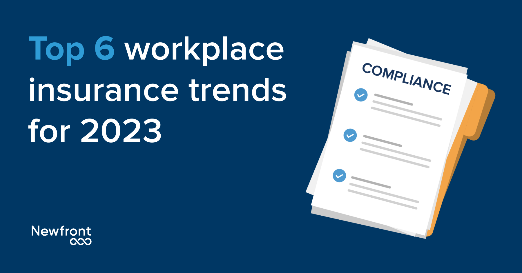 Breaking Down Workplace Insurance Trends in 2023 - Including Those ...